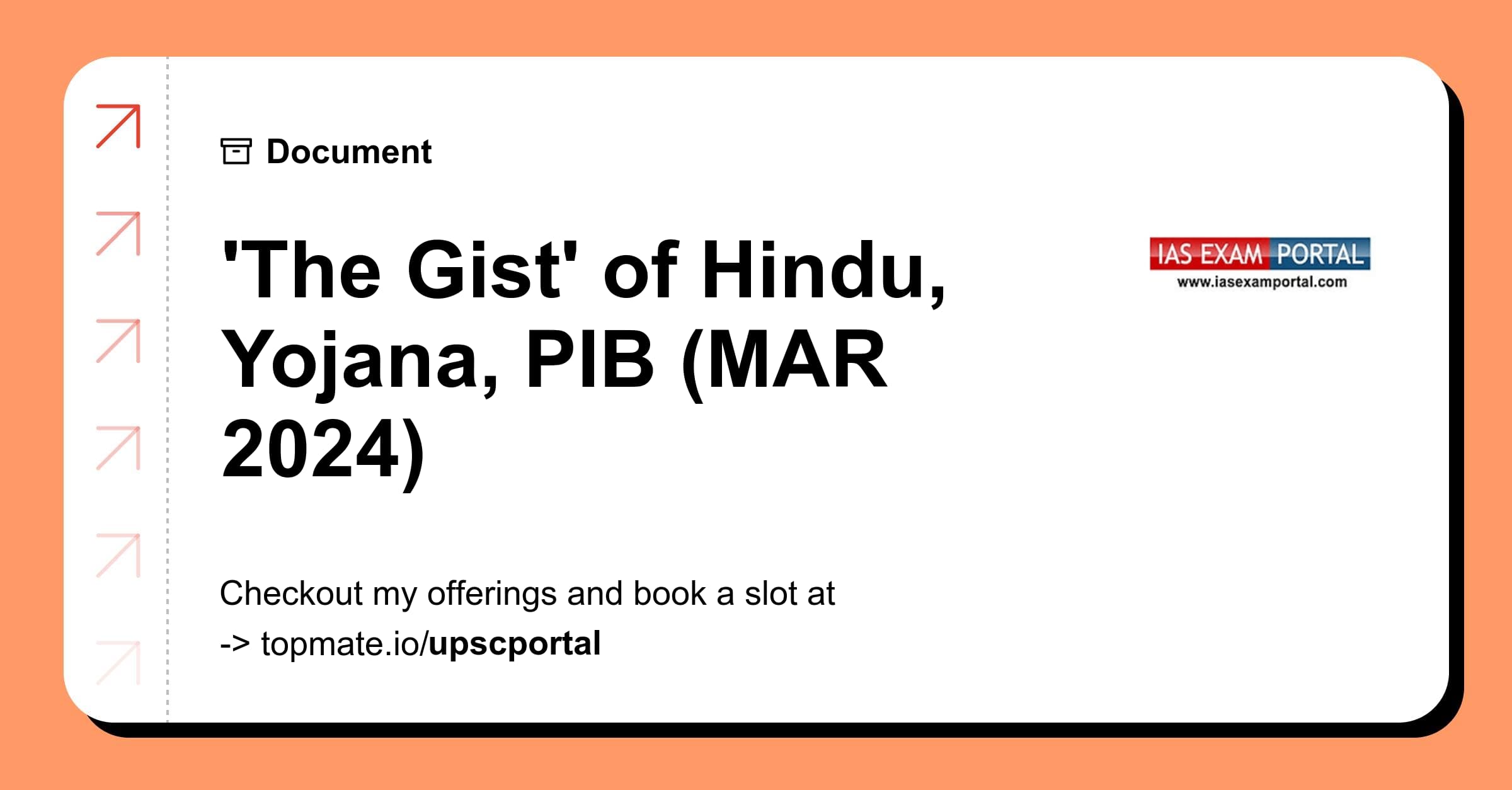 The Gist of Hindu, Yojana, PIB (MAR 2024) with UPSC PORTAL